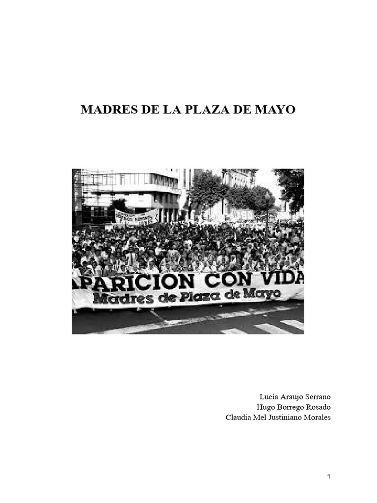 Madres de Plaza de Mayo: Lucha y Memoria | PDF | Argentina | Justicia