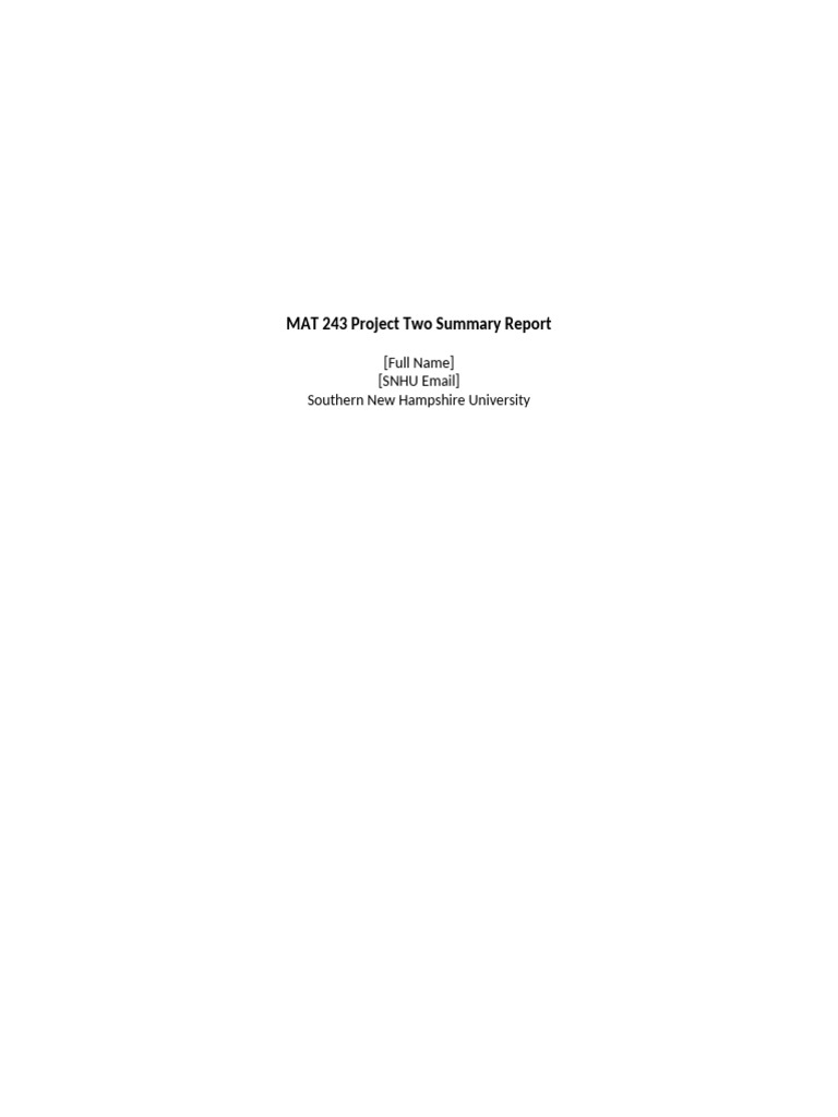 MAT 243 Project Two Summary Report Template | PDF | P Value | Hypothesis