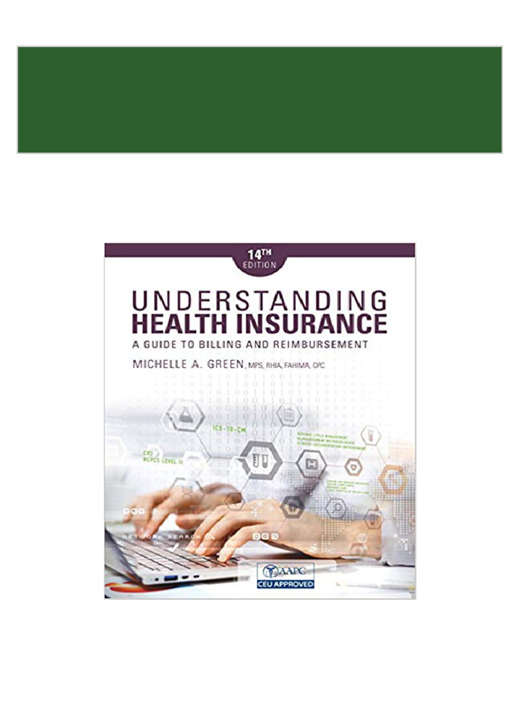 Full Download (Ebook PDF) Understanding Health Insurance: A Guide To ...