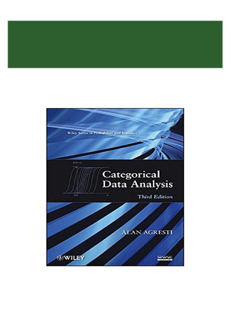 (FREE PDF Sample) (Original PDF) Categorical Data Analysis 3rd Edition by Alan Agresti Ebooks ...