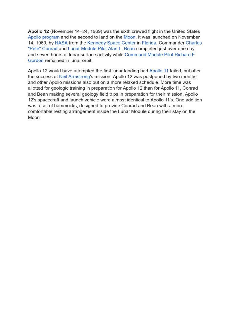 Apollo 12 (November 14-24, 1969) Was The Sixth Crewed Flight in The ...