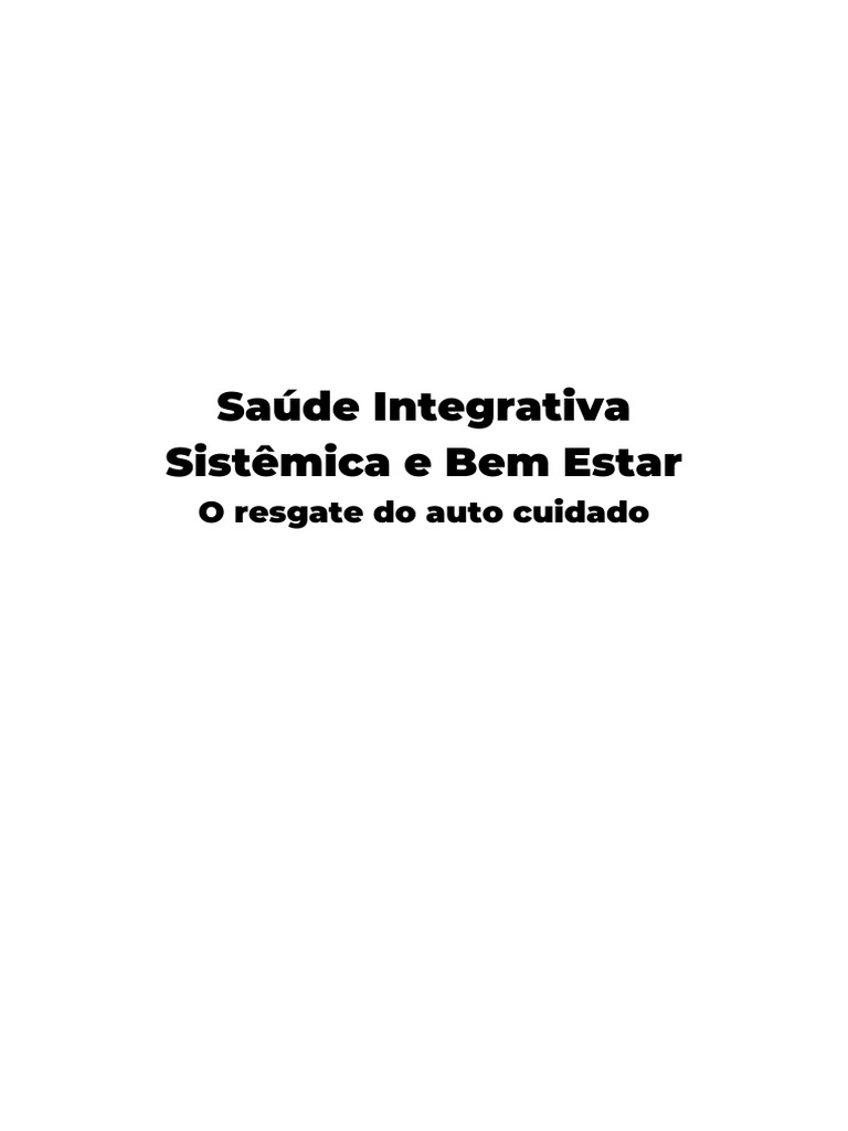 Saúde Integrativa Sistêmica e Bem Estar | PDF | Bem-estar | Tempo