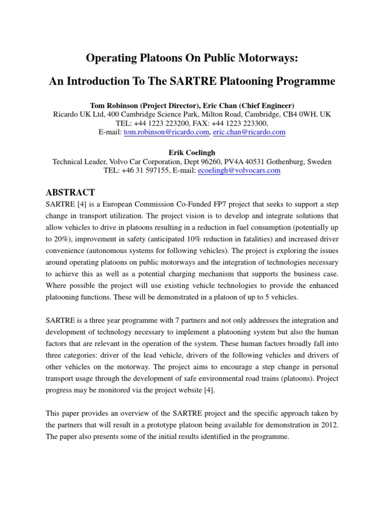 Operating Platoons On Public Motorways: An Introduction To The SARTRE ...