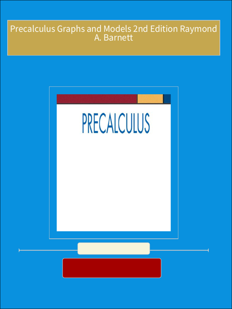 Instant Download Precalculus Graphs And Models 2nd Edition Raymond A Barnett Pdf All Chapter 