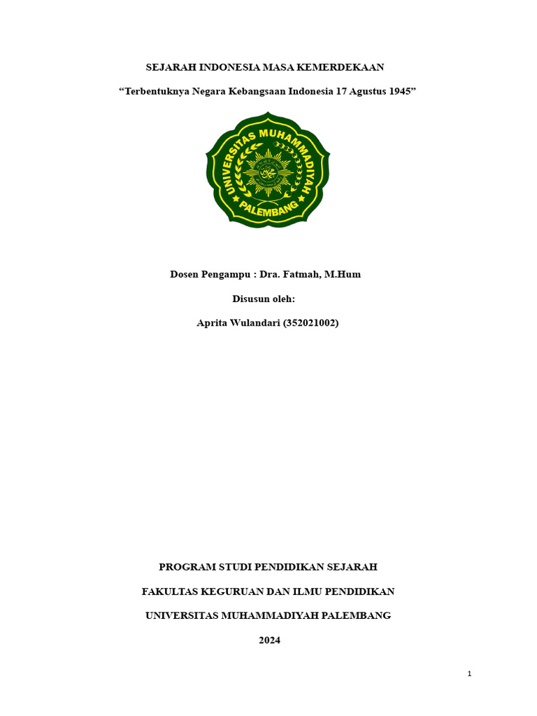 Makalah Sejarah Indonesia Masa Kemerdekaan | PDF