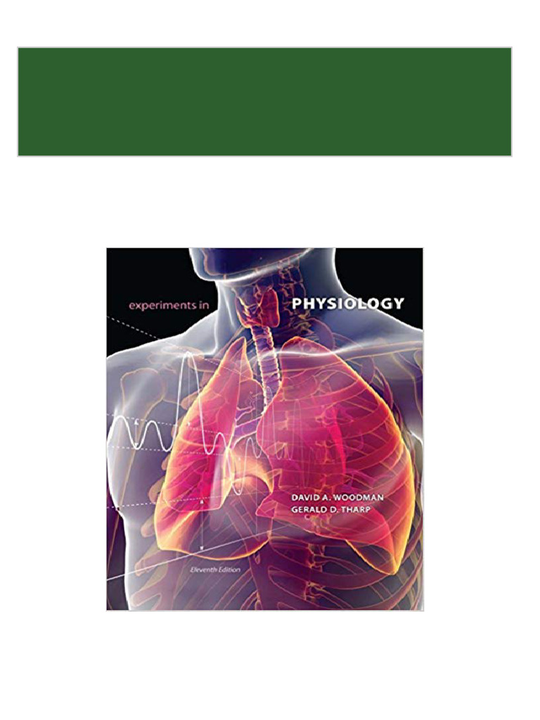 Instant Download (Ebook PDF) Experiments in Physiology 11th Edition by David A. Woodman PDF All ...