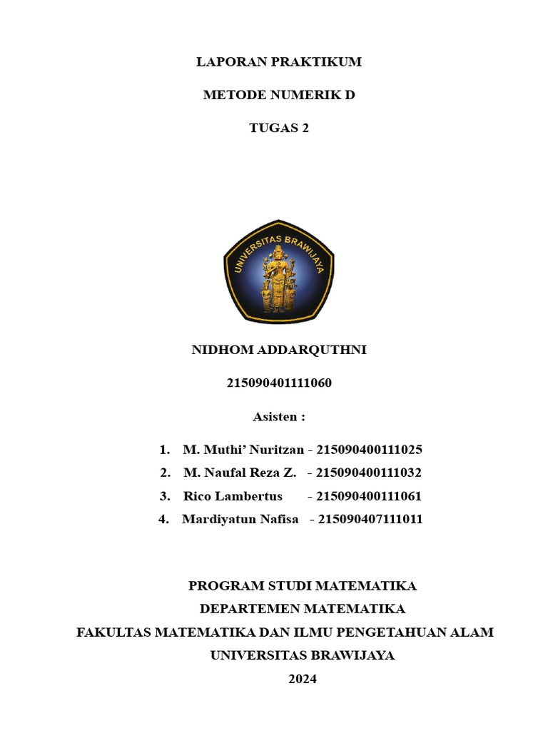 Laporan_Praktikum Metode Numerik_Tugas_2__Nidhom Addarquthni_215090401111060 | PDF