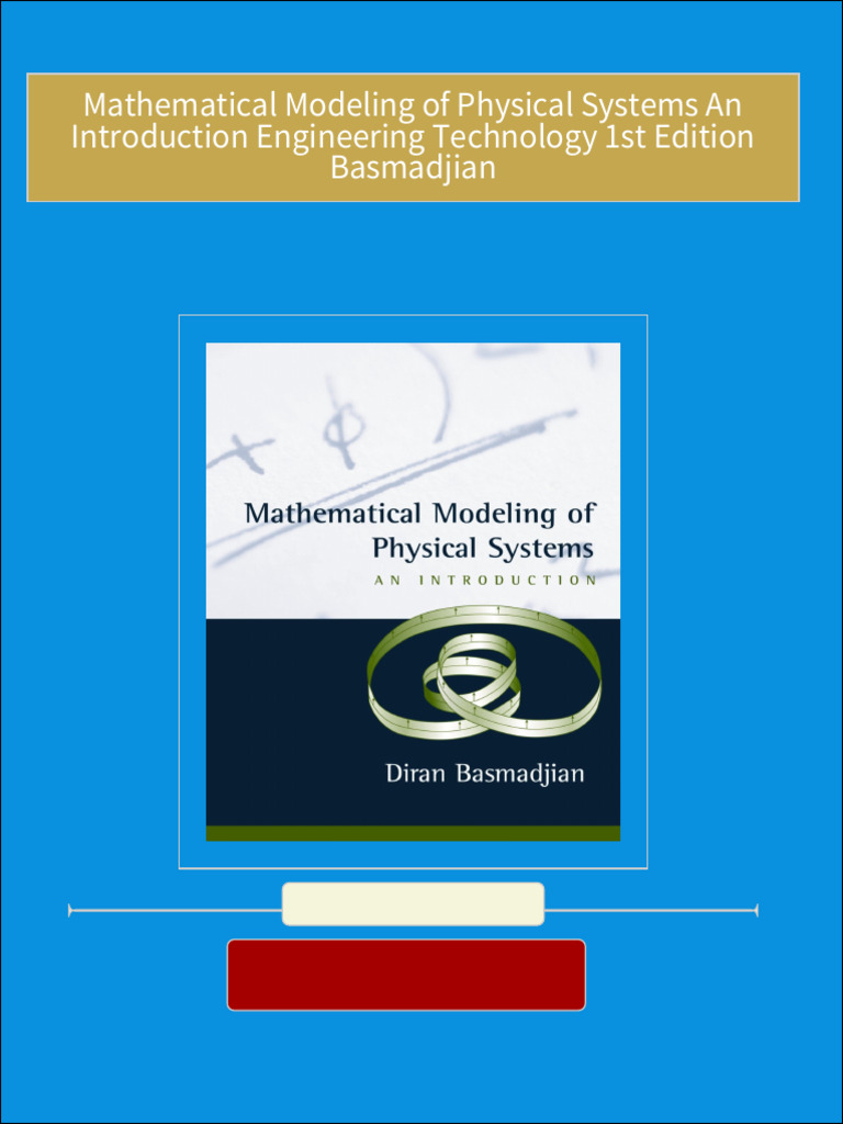 Mathematical Modeling of Physical Systems An Introduction Engineering ... Mathematical Modeling of Physical Systems An Introduction Engineering ...