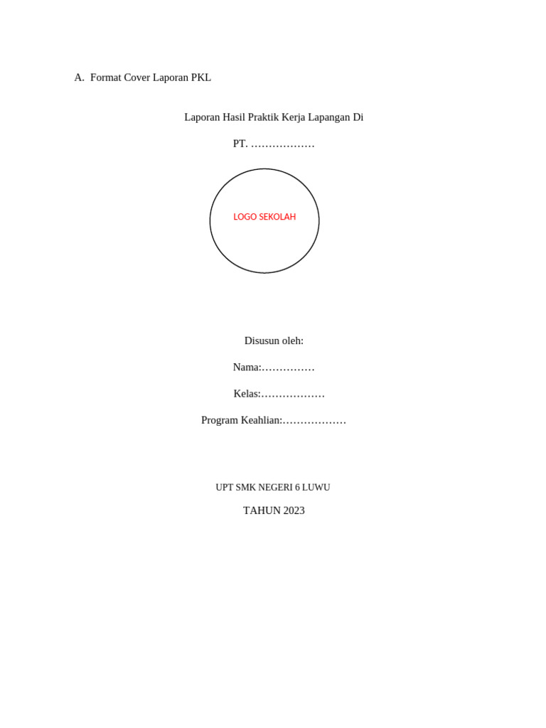 Format Laporan PKL SMK 2023 | PDF