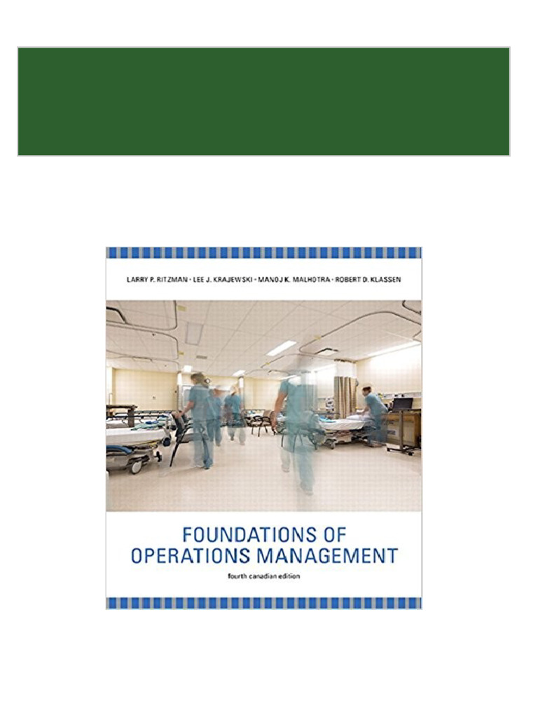 (Ebook PDF) Foundations of Operations Management 4th Canadian Edition ...