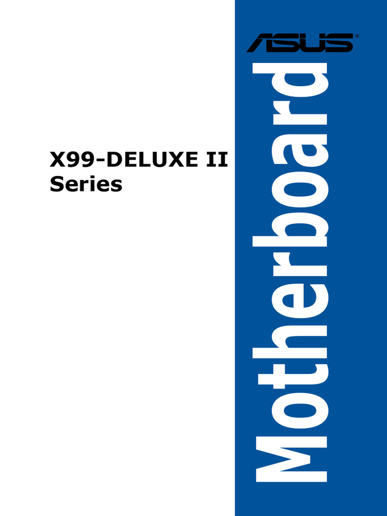 Asus x99 Deluxe II User Manual | PDF | Computing | Electronics