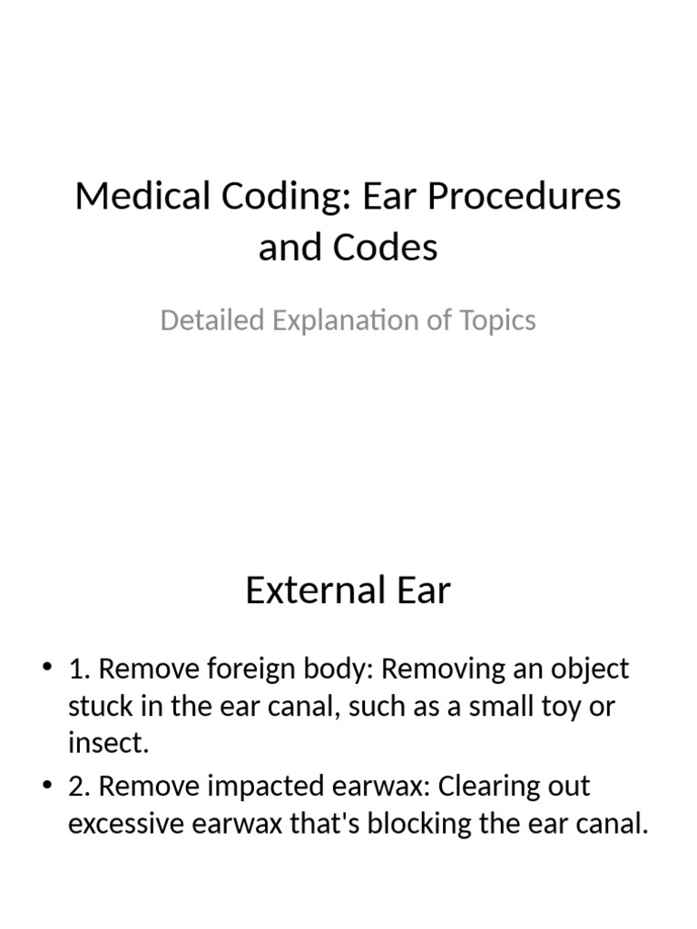 Ear Procedures &codes | PDF
