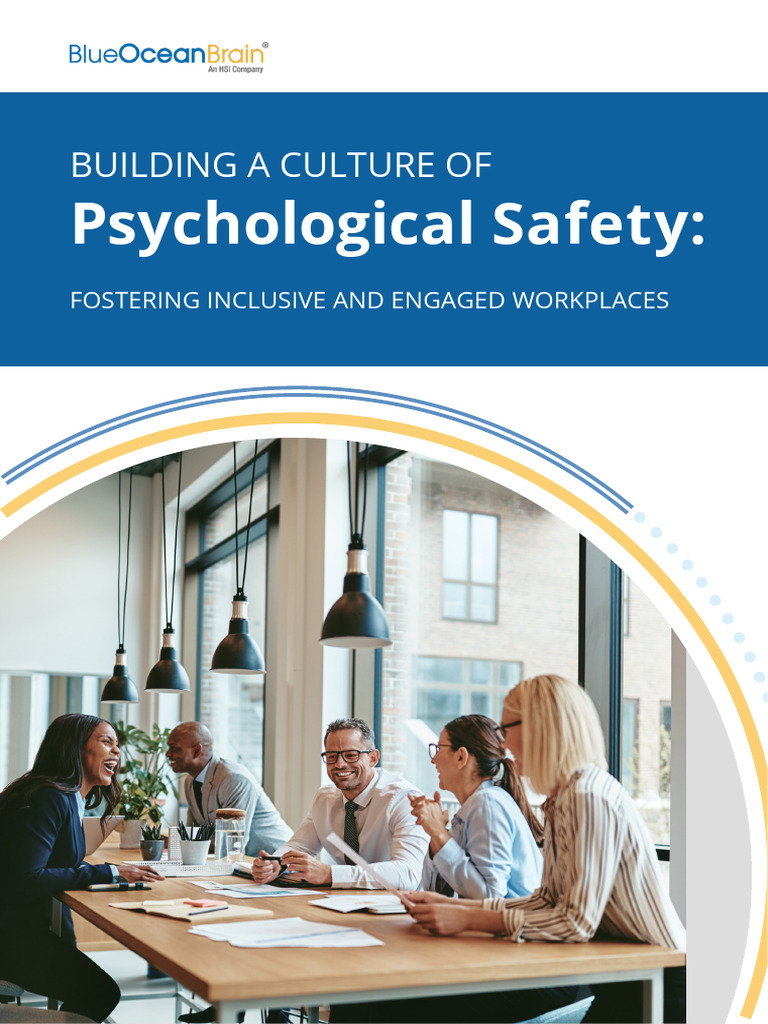 Building A Culture of Psychological Safety | PDF | Learning | Psychology