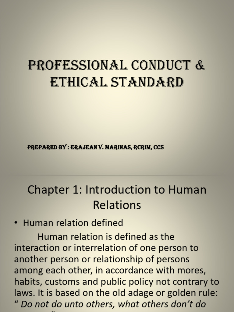 Professional Conduct Ethical Standard | PDF | Reason | Human