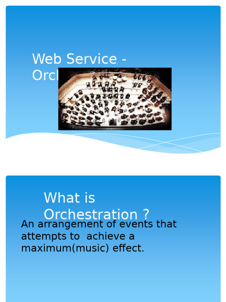 Orchestration | PDF | Computing | Software Engineering