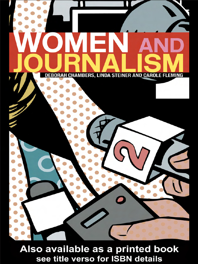 (Deborah Chambers, Linda Steiner, Carole Fleming) Women and Journalism ...