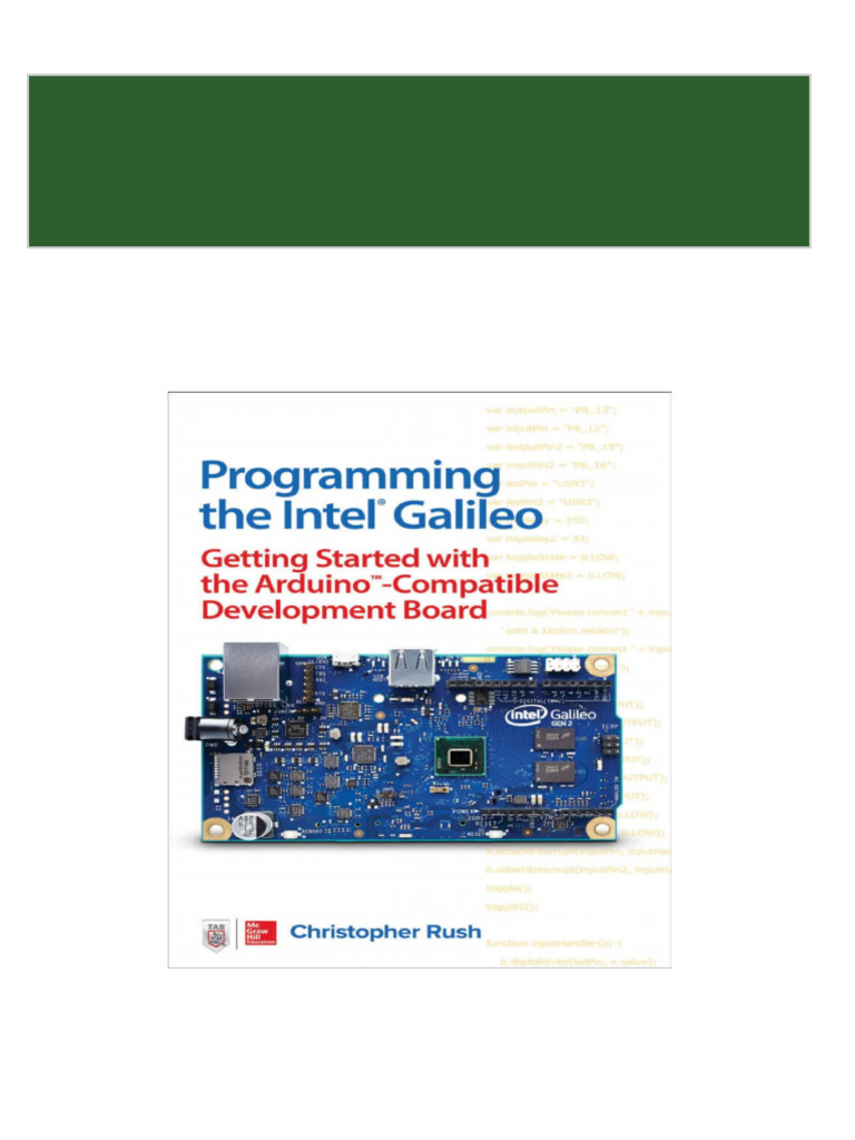 Programming the Intel Galileo: Getting Started with the Arduino ... Programming the Intel Galileo: Getting Started with the Arduino ...