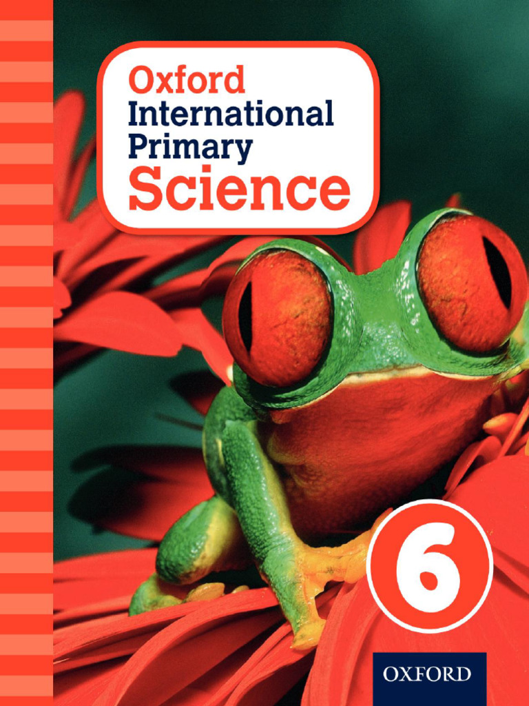 Oxford International Primary Science Student Book 6 | PDF