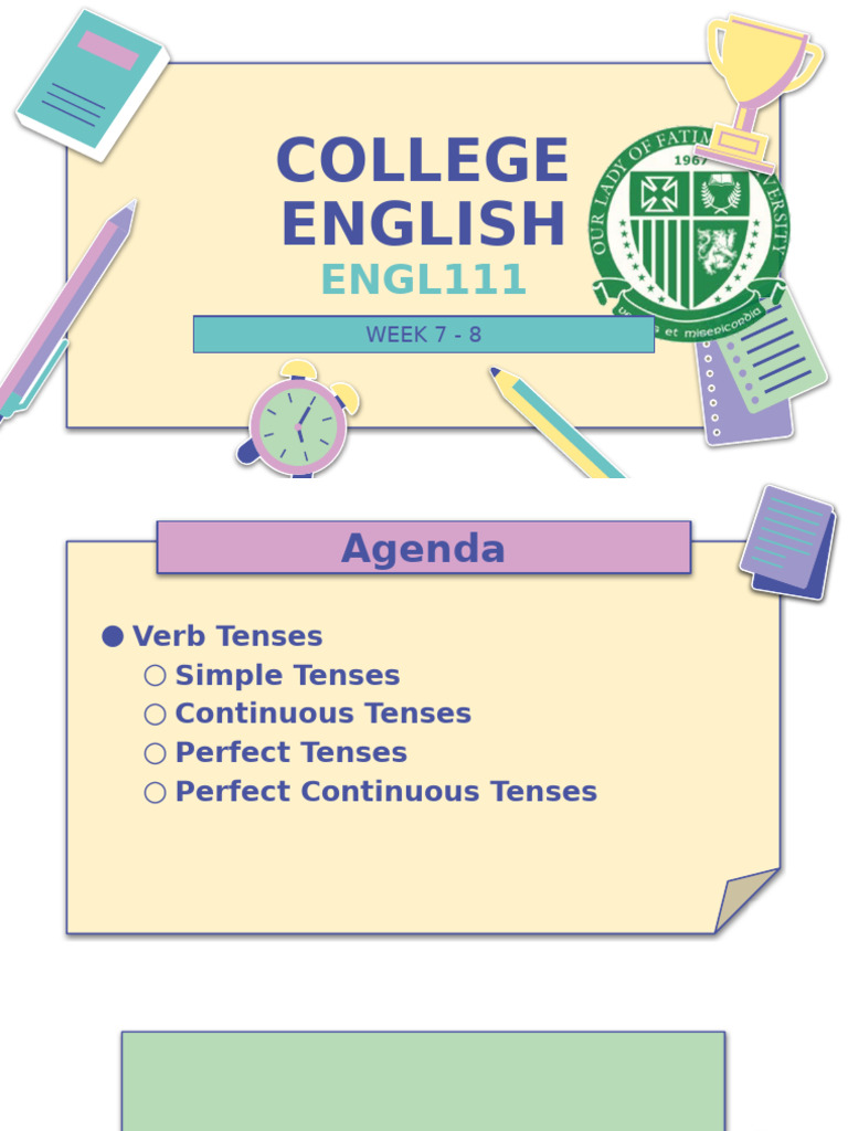 Eng111 Week 7 8 2 | PDF | Grammatical Tense | Perfect (Grammar)