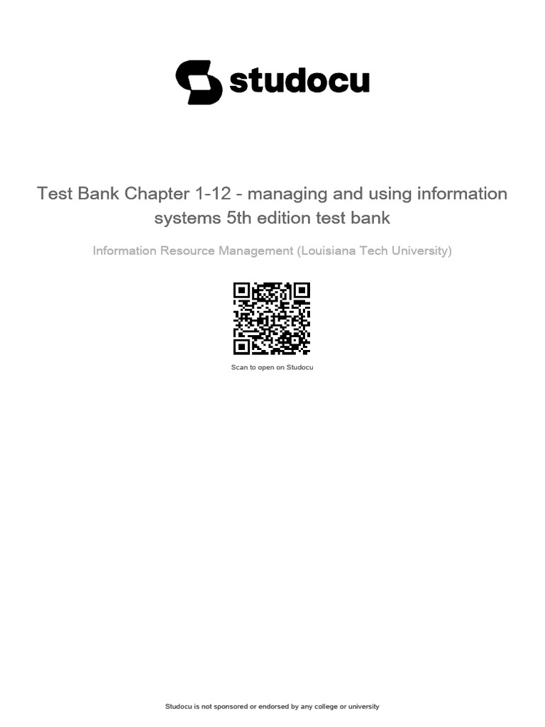 Test Bank Chapter 1 12 Managing And Using Information Systems 5th Edition Test Bank Pdf