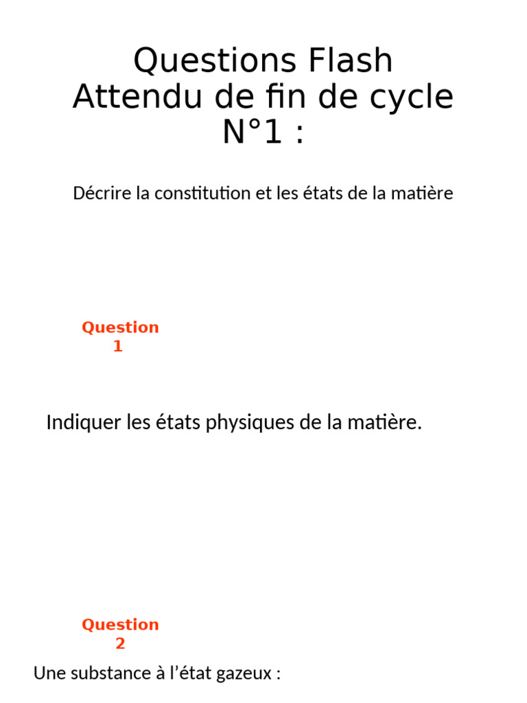Questions Flash Attendu 1 Sans Minutage | PDF | Fusion (physique) | Gaz