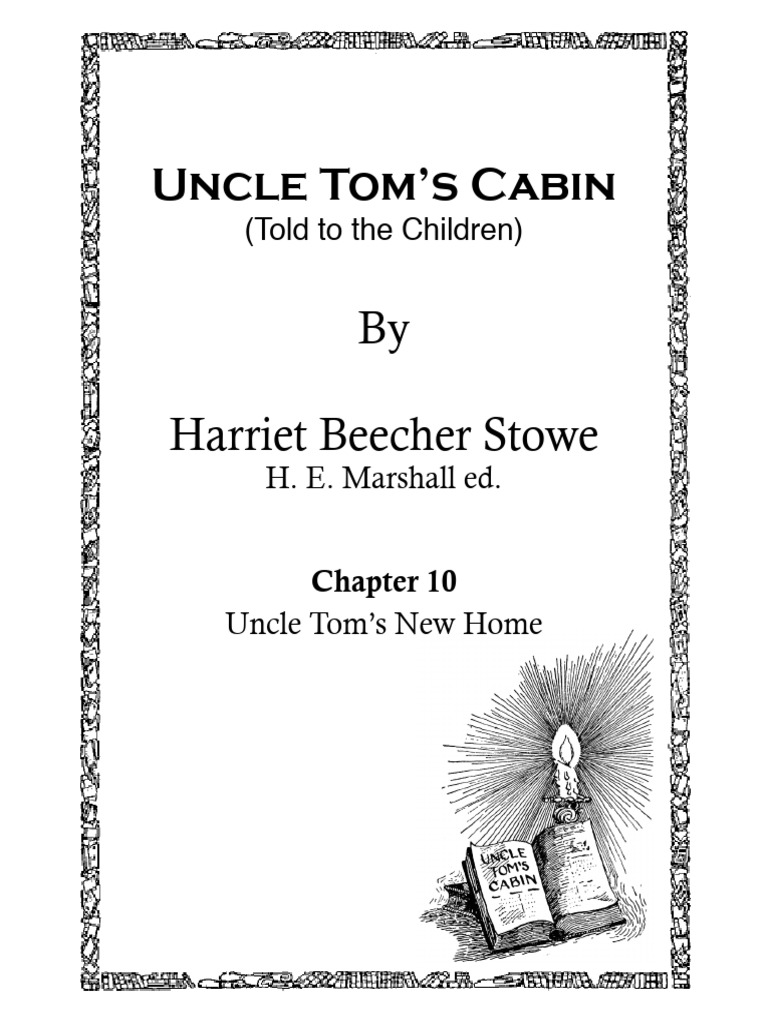 uncle-toms-cabin-chapter-10-uncle-toms-new-home | PDF | Uncle Tom's Cabin