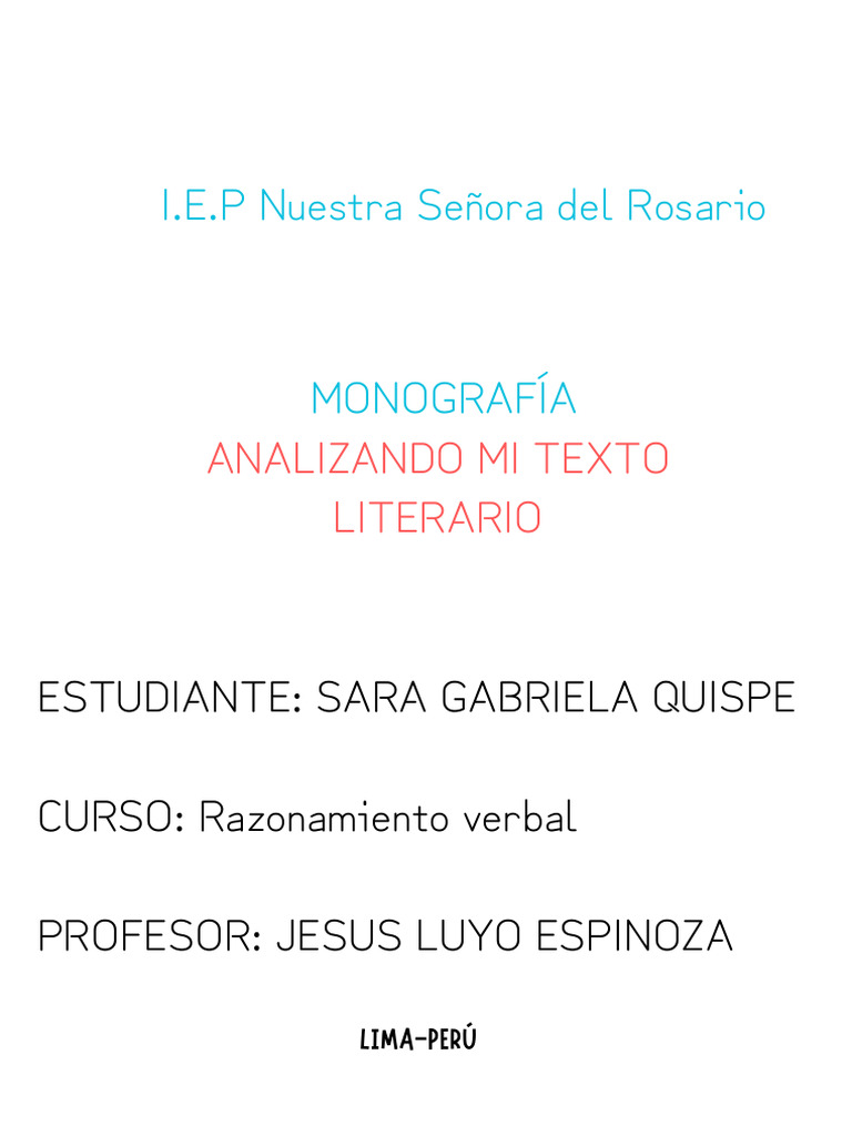 I.E.P Nuestra Señora Del Rosario MONOGRAFÍA ANALIZANDO MI TEXTO ...
