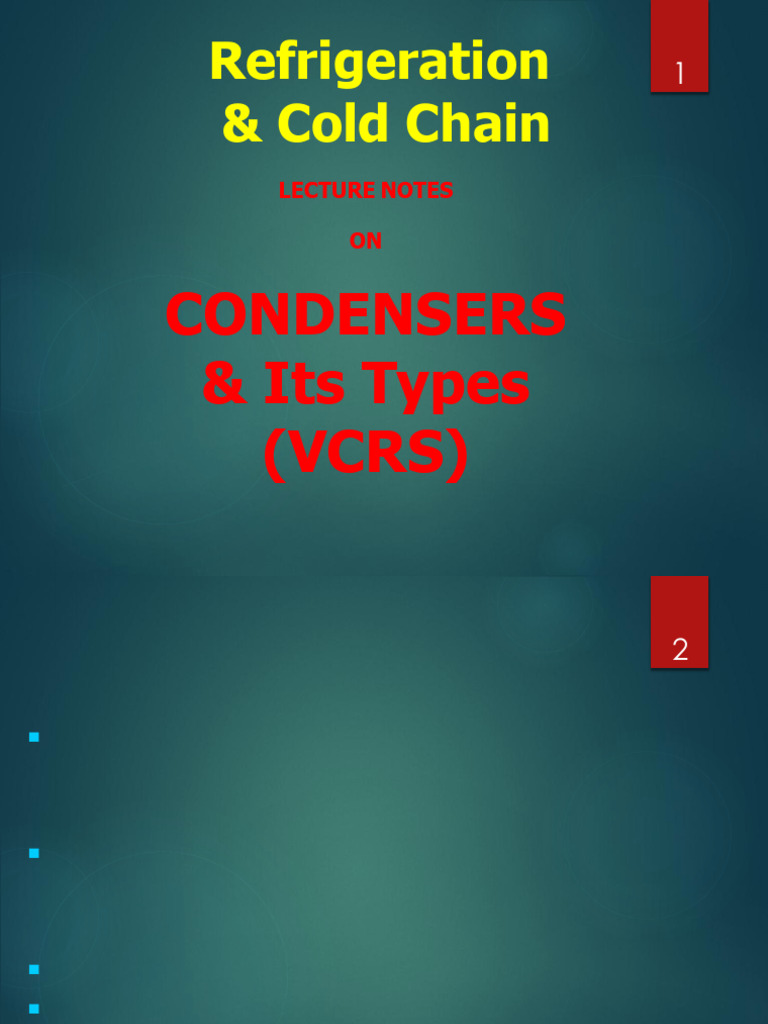 Condenser & Its Types (Vcrs) | PDF | Heat Exchanger | Refrigeration