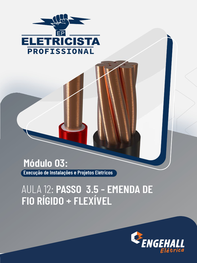 Módulo 3 - Apostila Aula 12 - Passo 3.5 - Emenda de Fio Rígido e ...