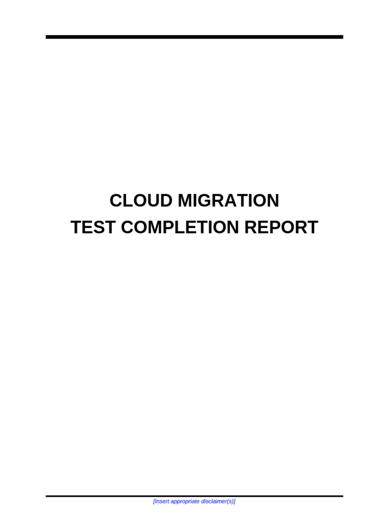 Cloud Migration Test Completion Report | PDF | Bracket | Computing