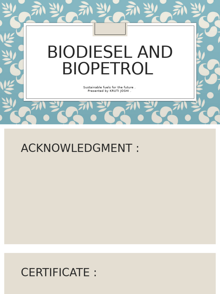 Biodiesel and Biopetrol | PDF | Biodiesel | Green Chemistry