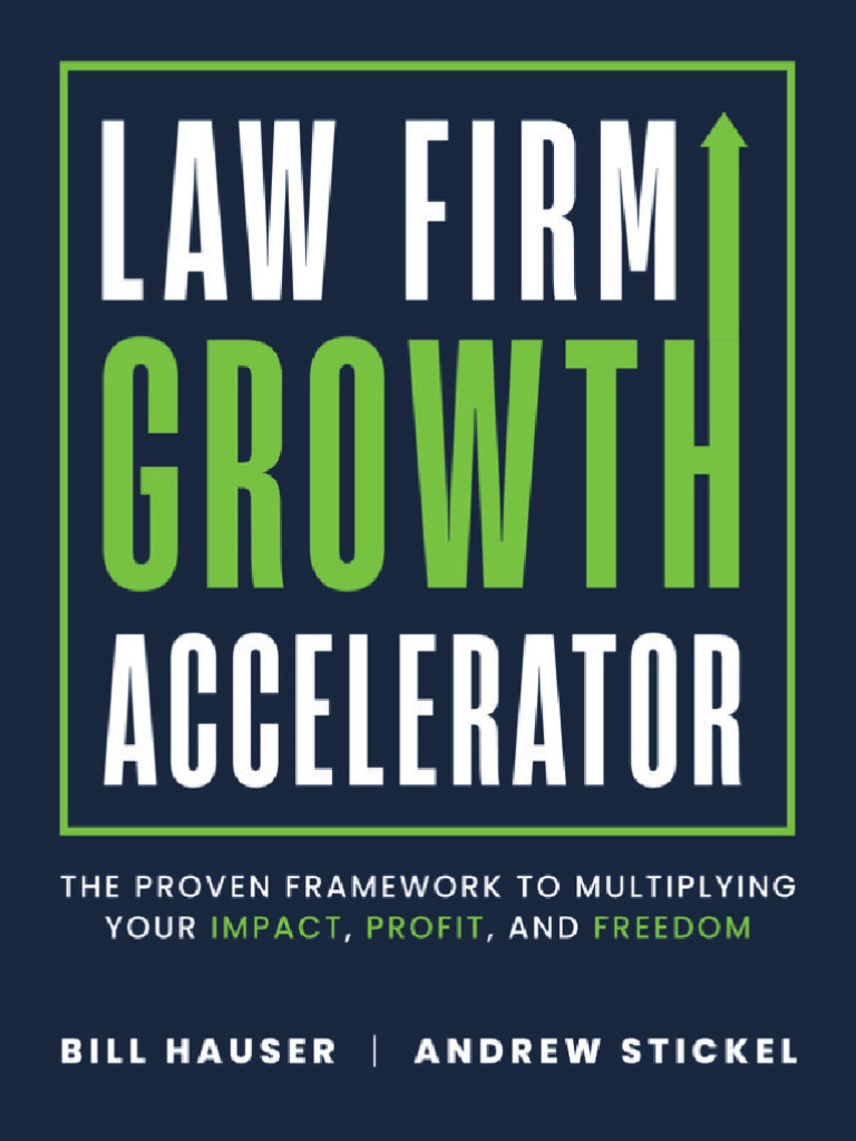 Law Firm Growth Accelerator Book (Full Version) | PDF | Marketing