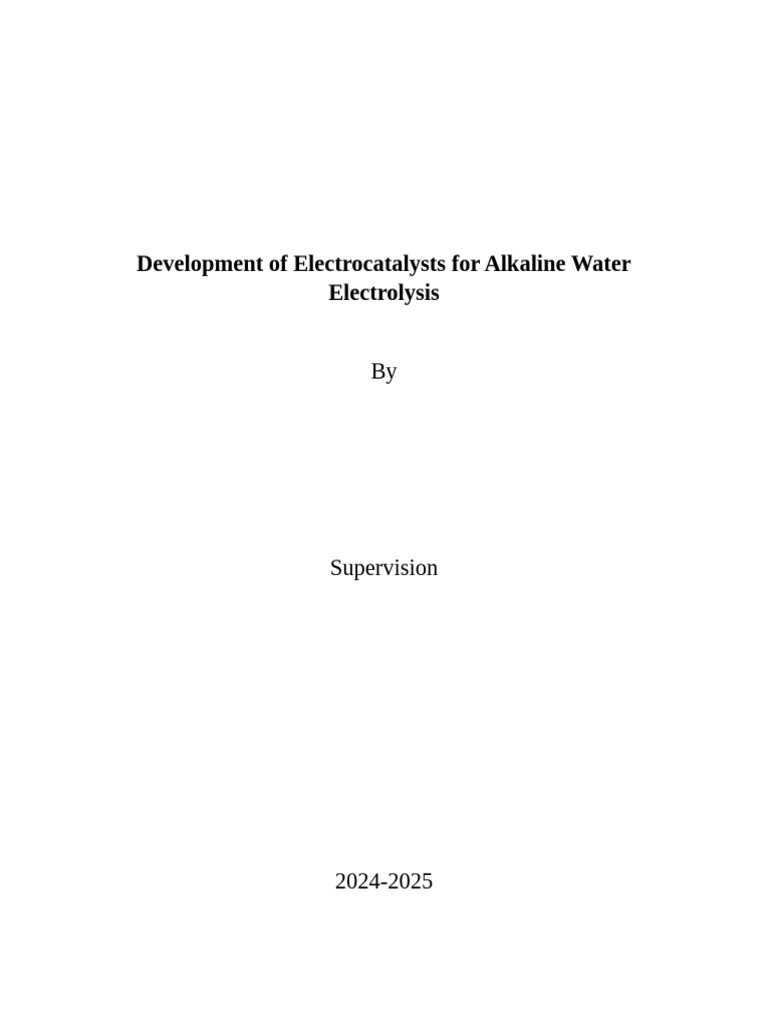 Development of Electrocatalysts For Alkaline Water Electrolysis 8-12 ...
