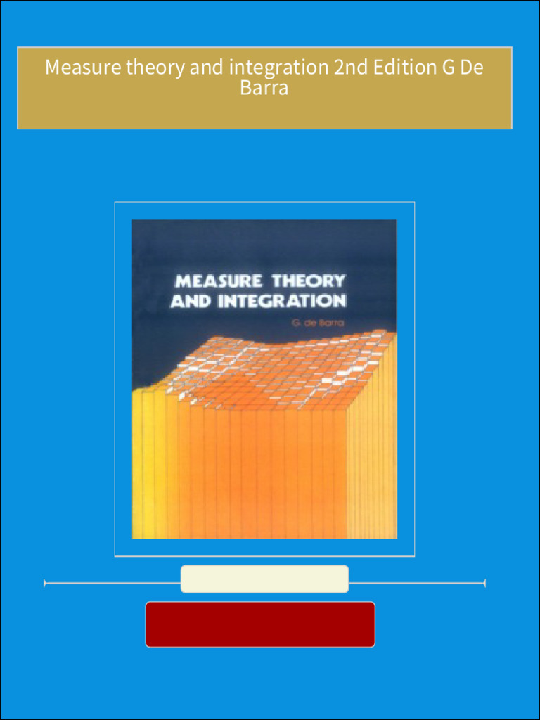 Instant Download Measure theory and integration 2nd Edition G De Barra ... Instant Download Measure theory and integration 2nd Edition G De Barra ...