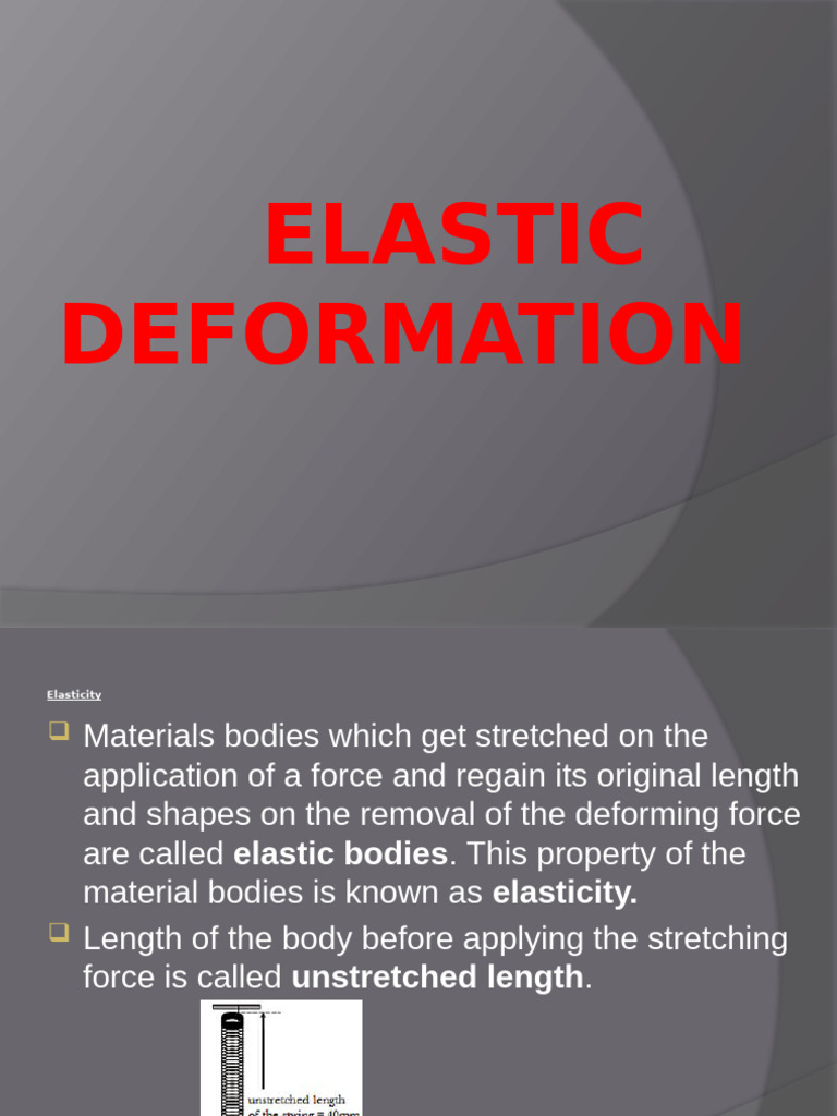 elastic deformation | PDF | Elasticity (Physics) | Deformation (Engineering)