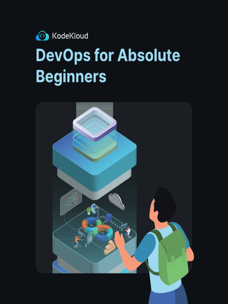 KodeKloud - DevOps for Absolute Beginners Guide | PDF | Cloud Computing | Agile Software Development
