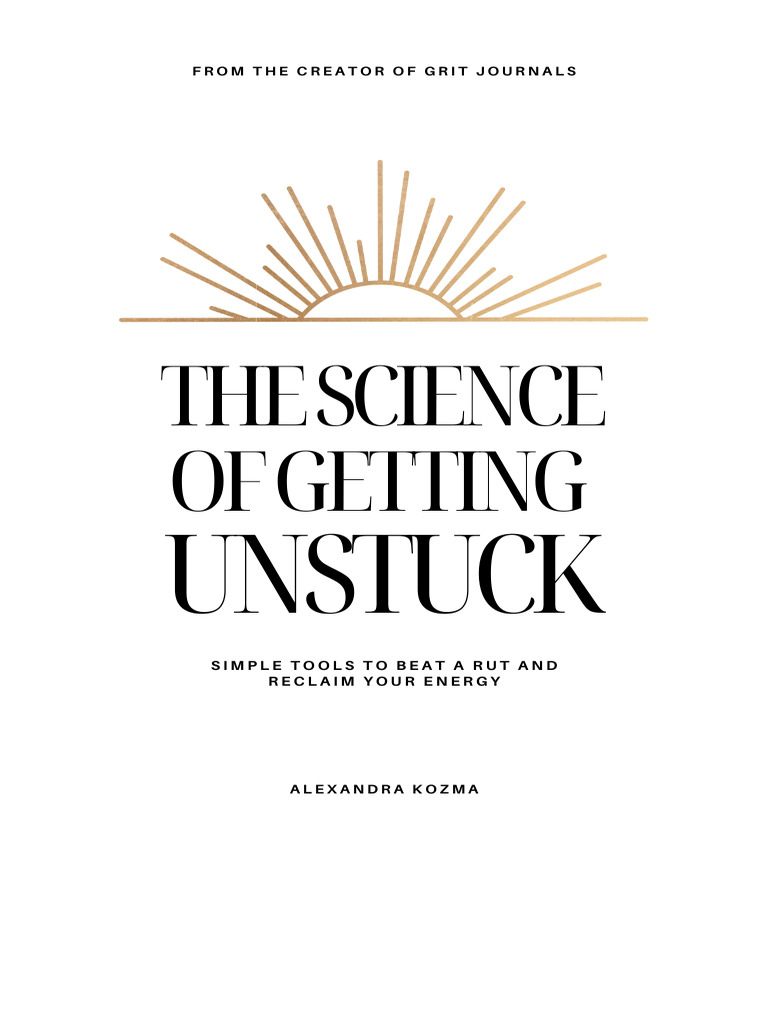 The Science of Getting Unstuck | PDF | Serotonin | Circadian Rhythm