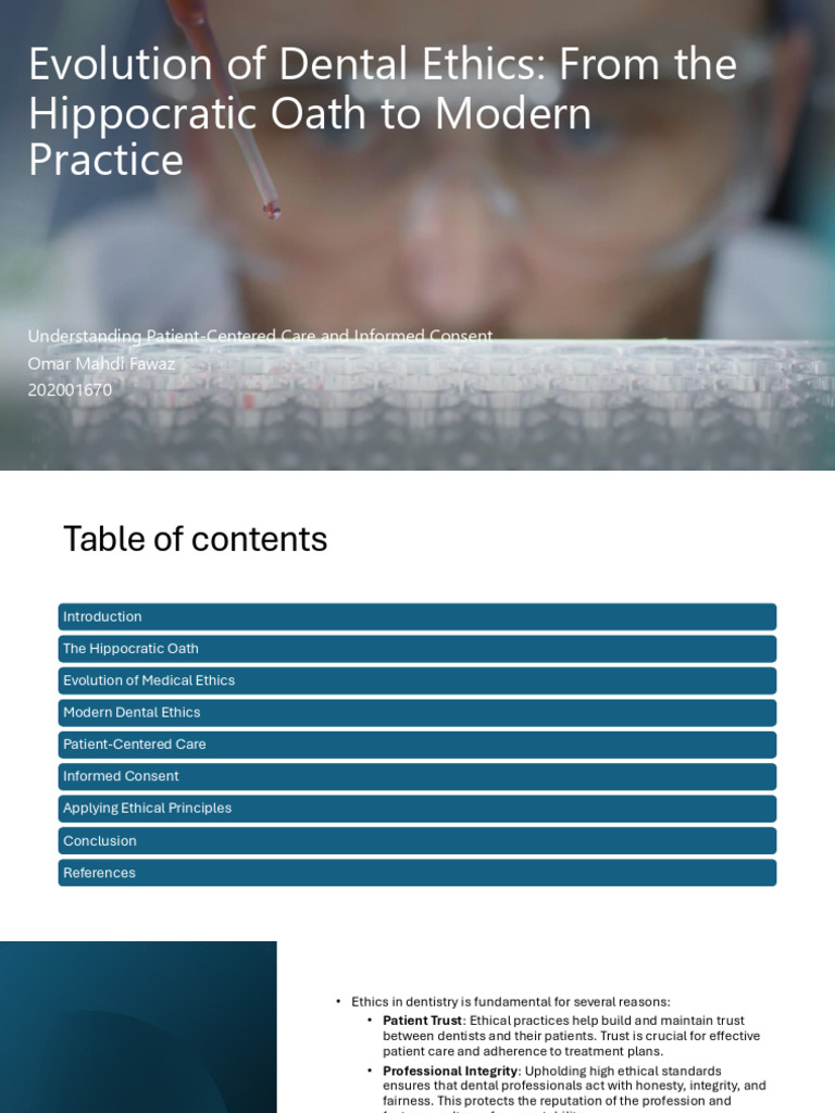 Evolution of Dental Ethics Omar Mahdi Fawaz 202001670 | PDF | Informed Consent | Medical Ethics