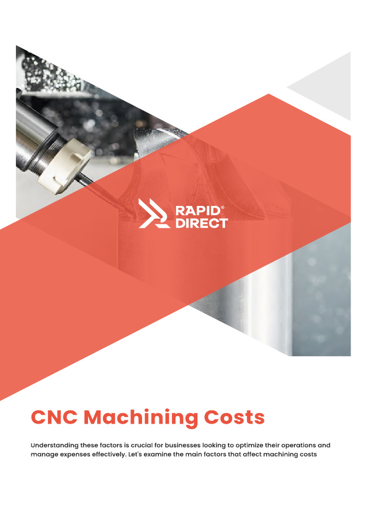 CNC Machining Cost - Rapid Direct | PDF | Machining | Numerical Control