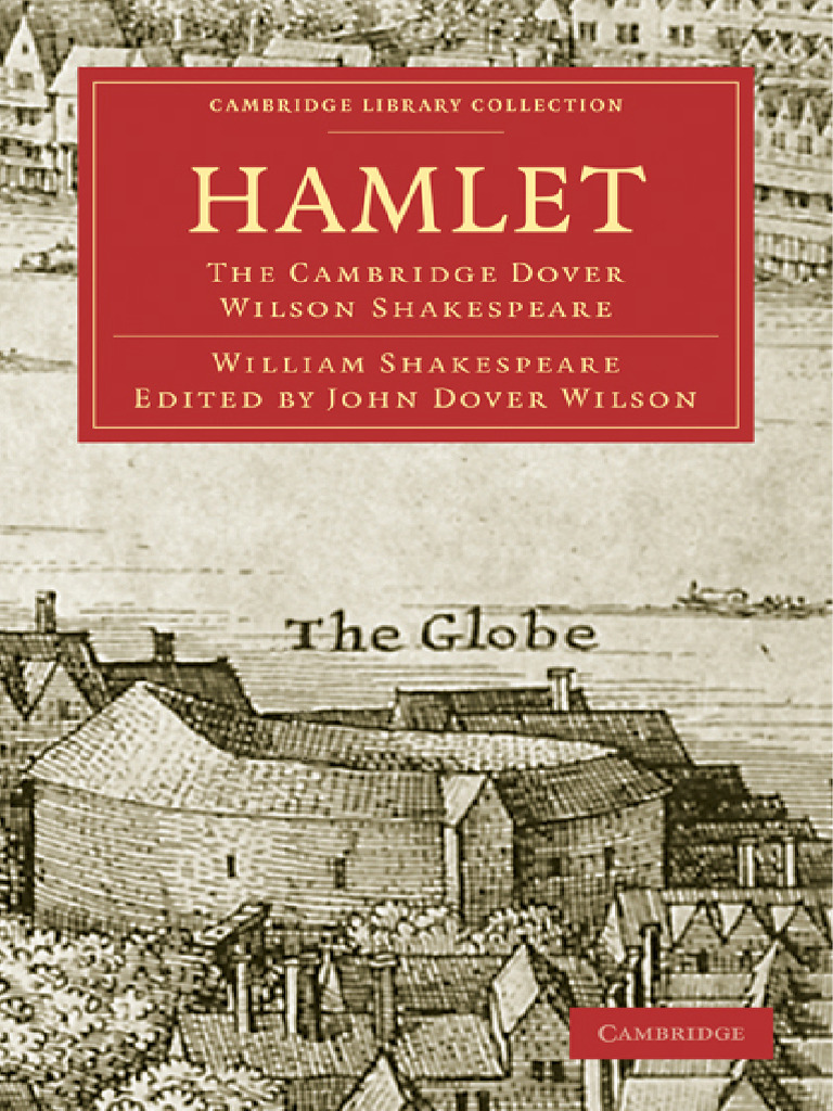 Cambridge Dover Wilson - Hamlet (2009) | PDF | Hamlet | William Shakespeare