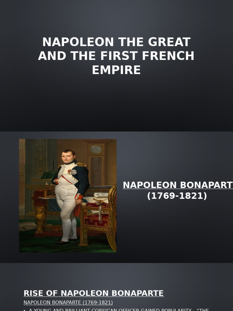 Napoleon The Great and The First French Empire 1 | PDF | Napoleon ...