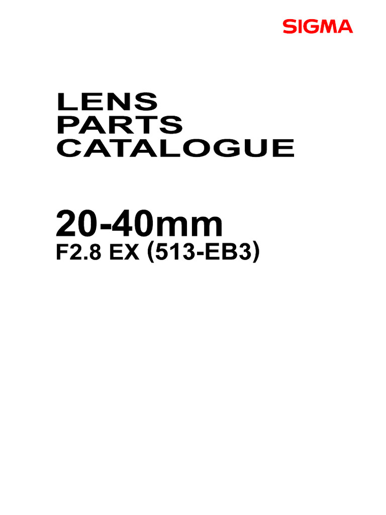 Sigma 20-40 f2.8 Ex DG For-Canon Lens Parts | PDF