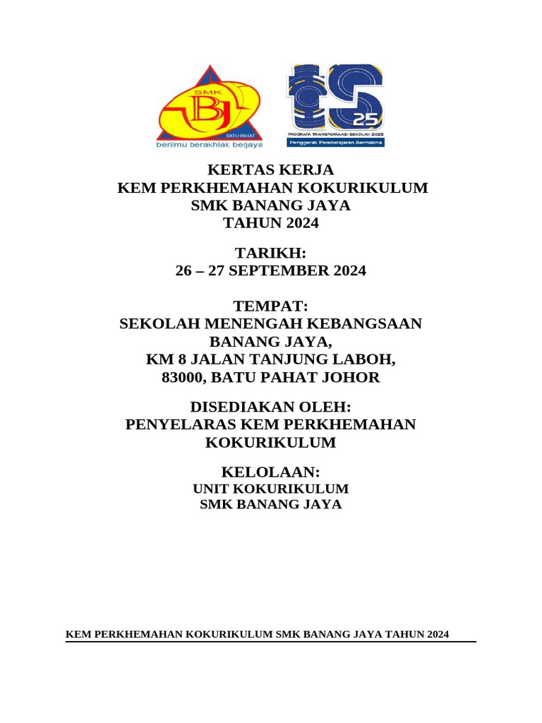 Kertas Kerja Kem Perkhemahan SMKBJ 2024 | PDF