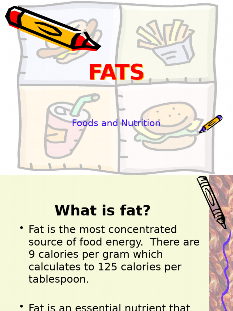 FATS Nutrition and Food | PDF | Fat | Cooking Oil