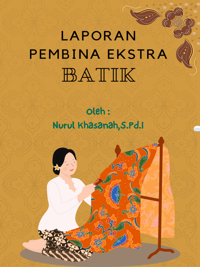 Laporan Pembina Ekstrakurikuler Batik | PDF