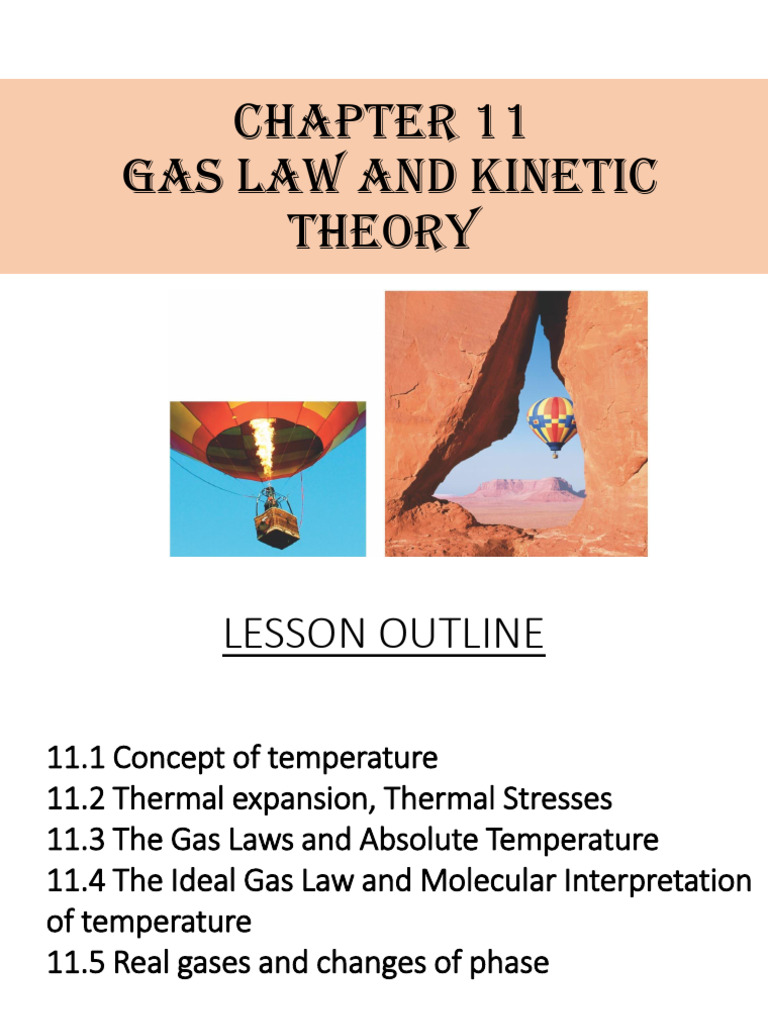 Chapter 11 (Gas Law Kinetic Theory) | PDF | Gases | Thermal Expansion