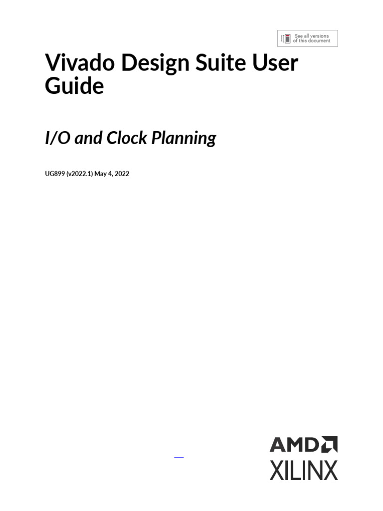 Ug899 Vivado Io Clock Planning | PDF | Field Programmable Gate Array | Input/Output