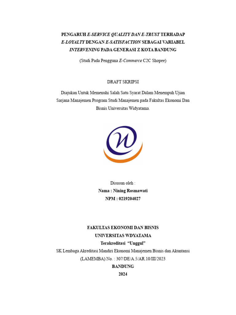 Pengaruh E-service Quality, E-trust Dan Price Terhadap E-loyalty Dengan E-satisfaction Sebagai ...