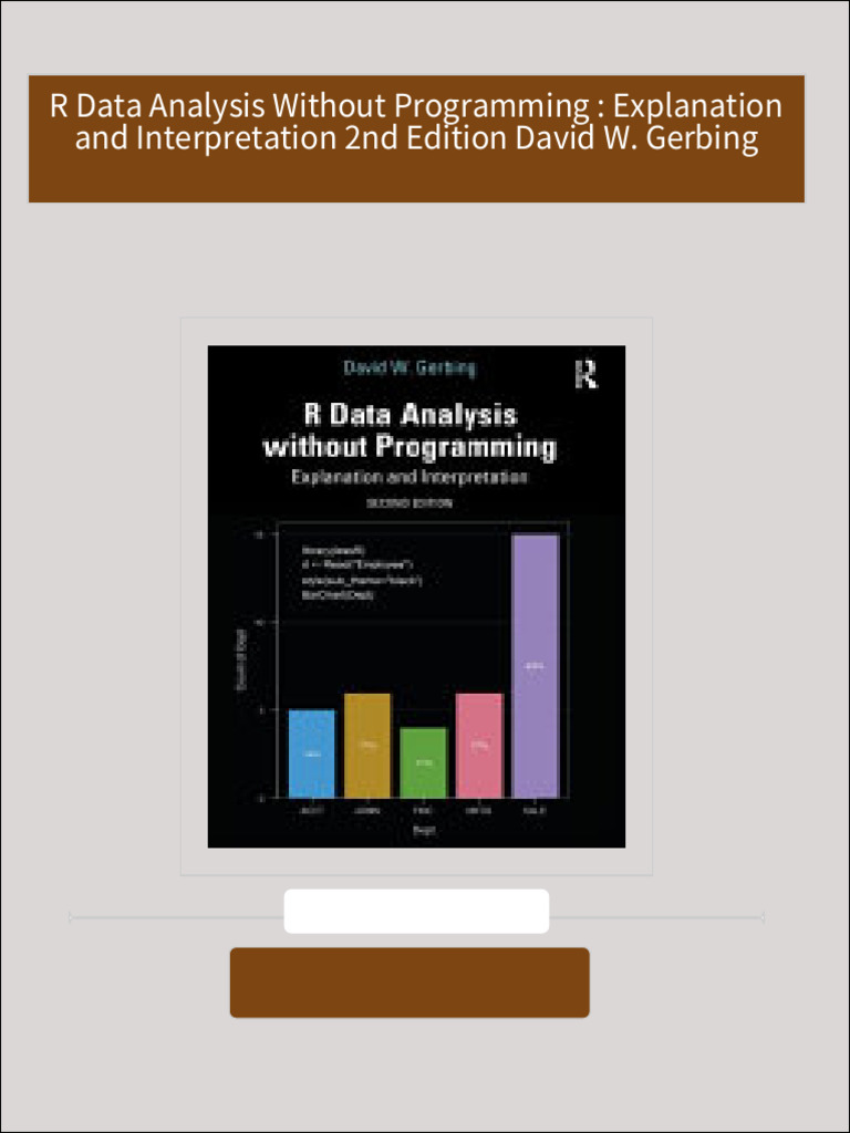 Download Full R Data Analysis Without Programming Explanation And
