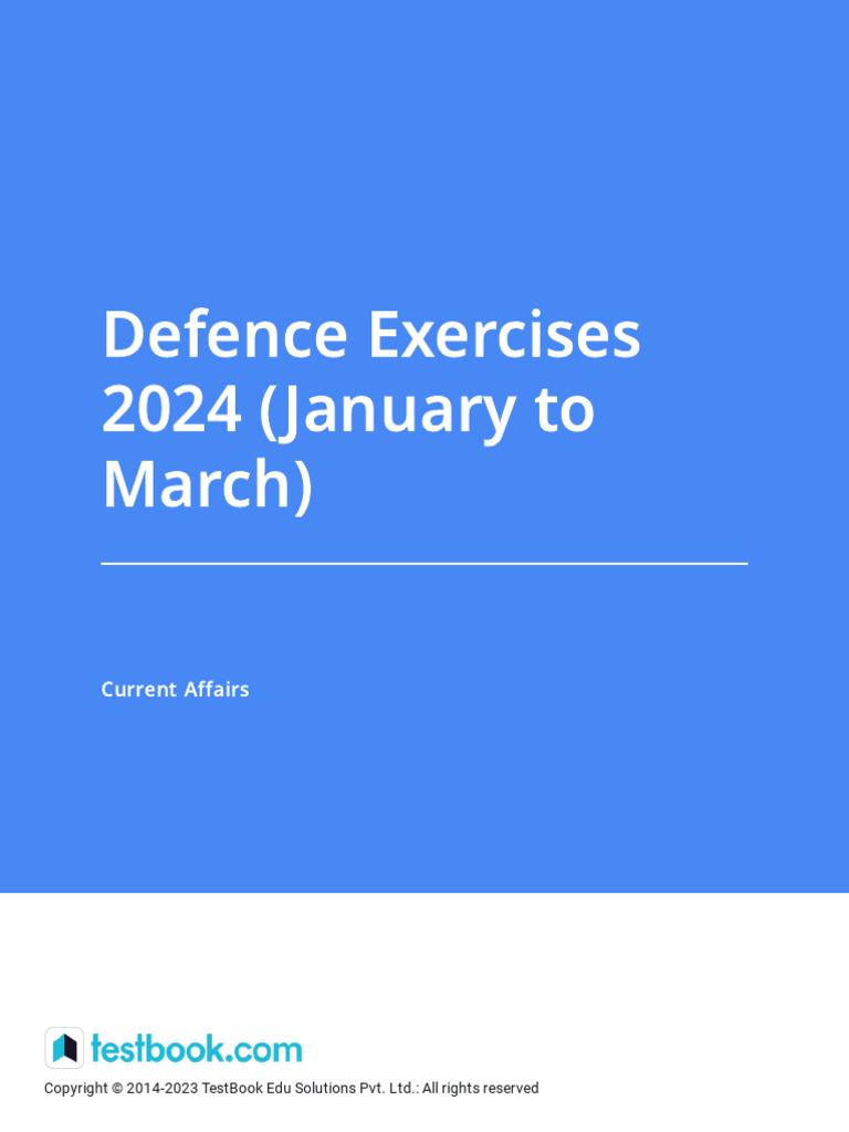Defence Exercises 2024 (January To March) | PDF | Military Organization ...